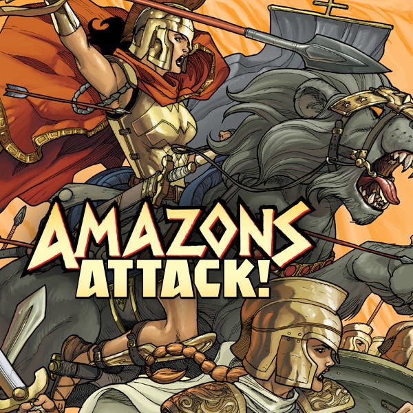 Amazons Attack! | DC Comics Series