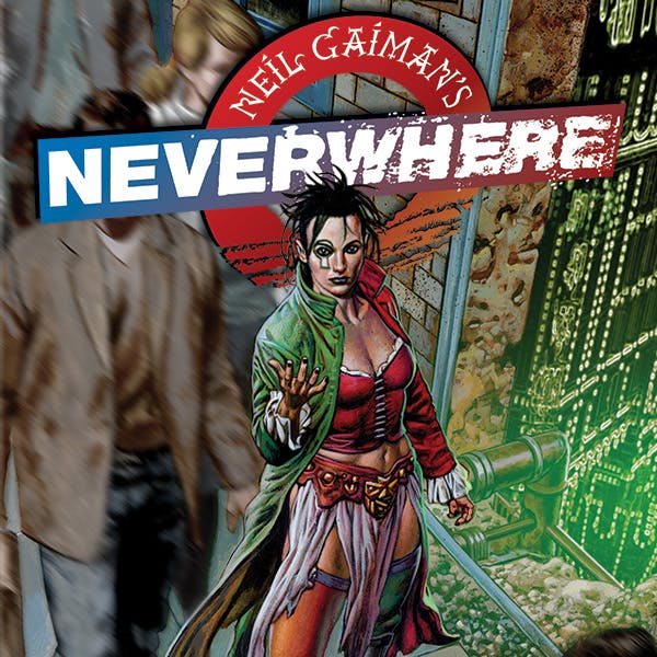 Neil Gaiman's Neverwhere | DC Comics Series