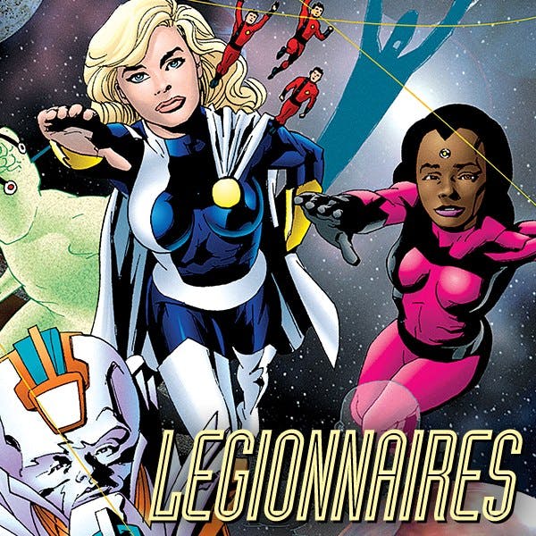 Legionnaires | DC Comics Series