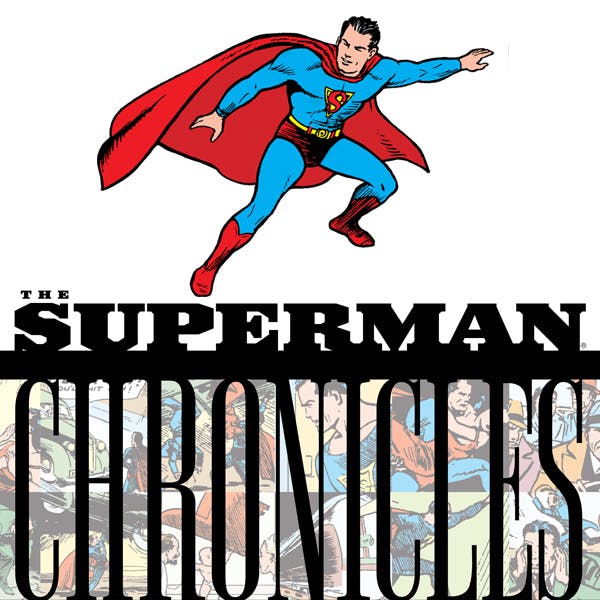 The Superman Chronicles | DC Comics Series