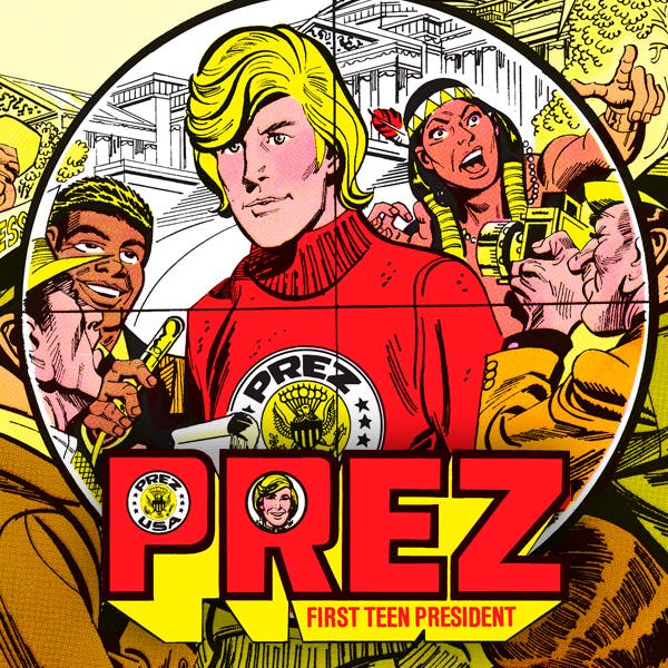 Prez (1973) | DC Comics Series