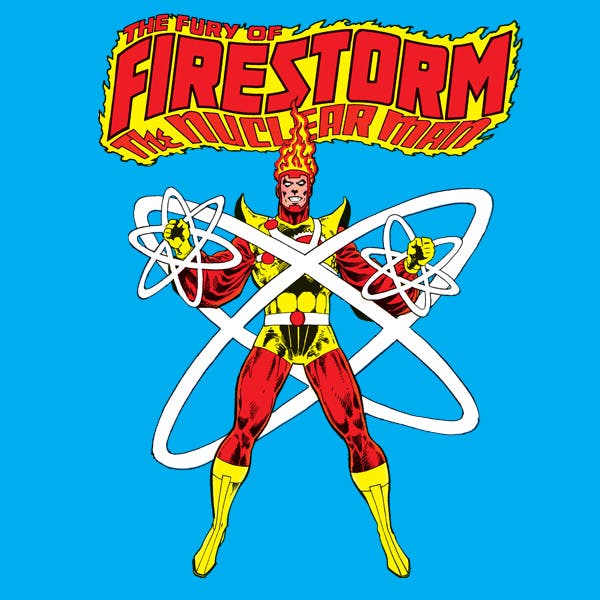 The Fury of Firestorm | DC Comics Series