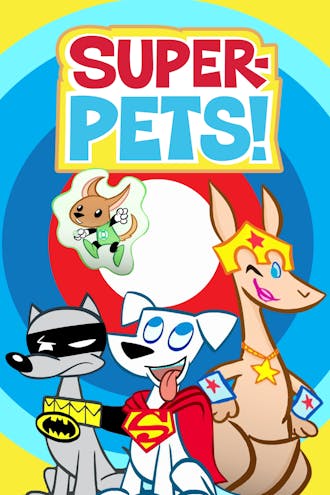 Watch DC Nation Shorts: DC Super Pets Season 1 on DC Universe
