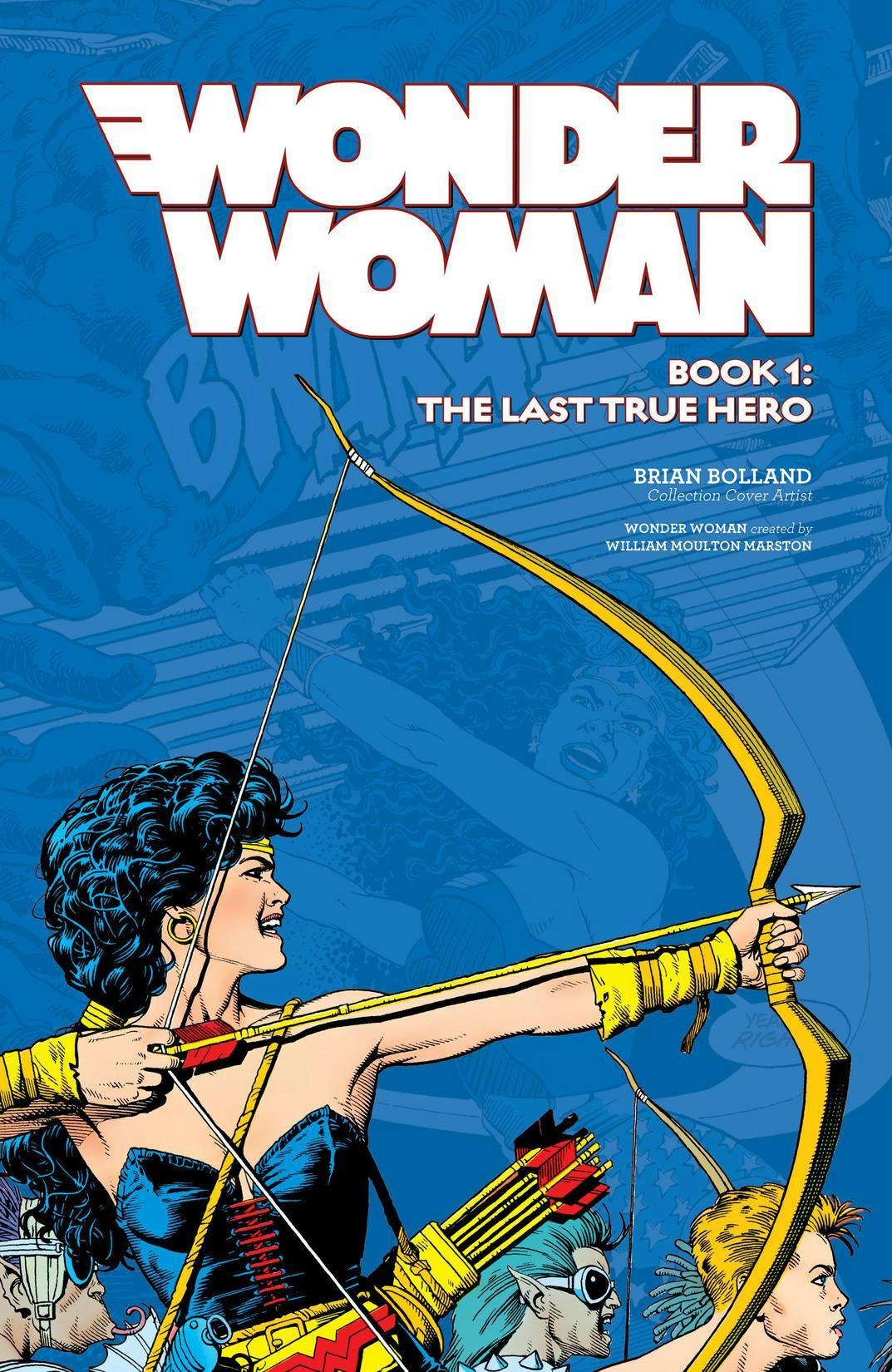 Wonder Woman Book 1: The Last True Hero
