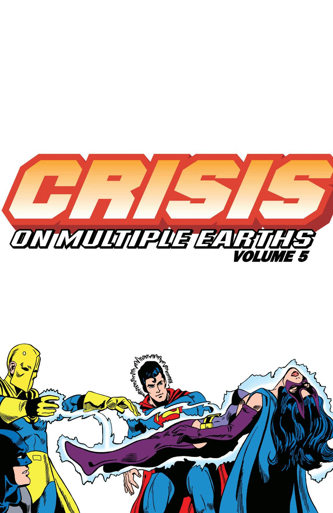 Crisis on Multiple Earths Vol. 5