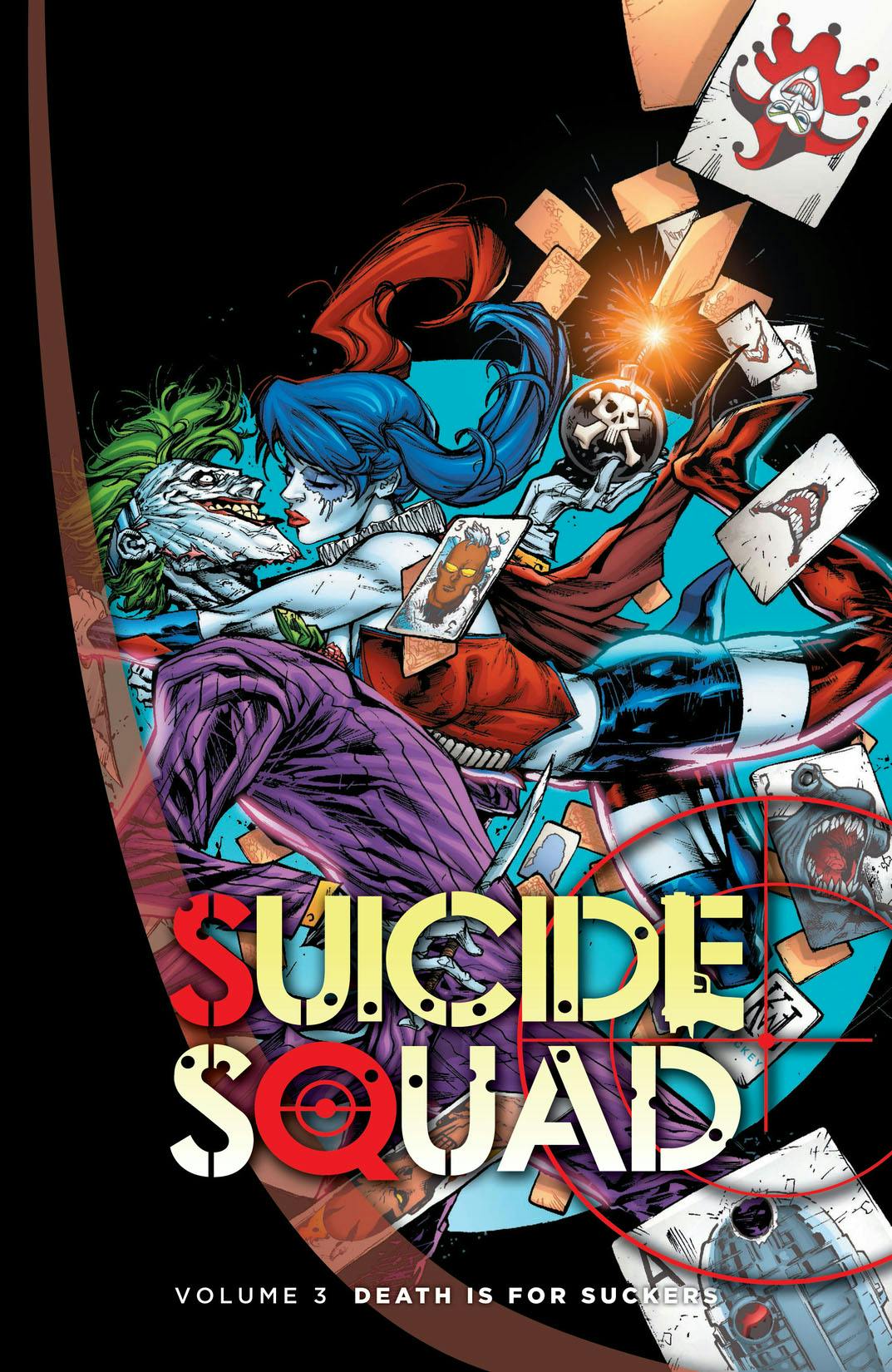 Suicide Squad Vol. 3: Death is for Suckers