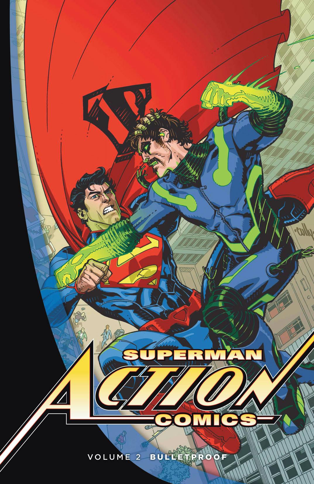 Superman - Action Comics Vol. 2: Bulletproof