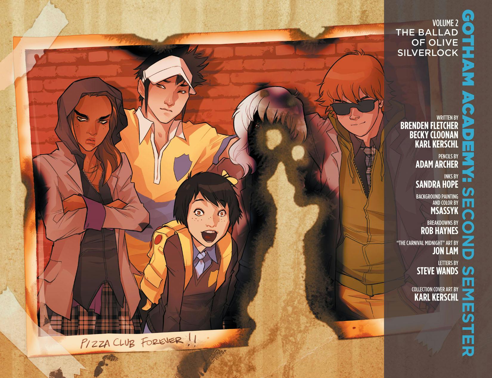 Gotham Academy: Second Semester Vol. 2: The Ballad of Olive Silverlock