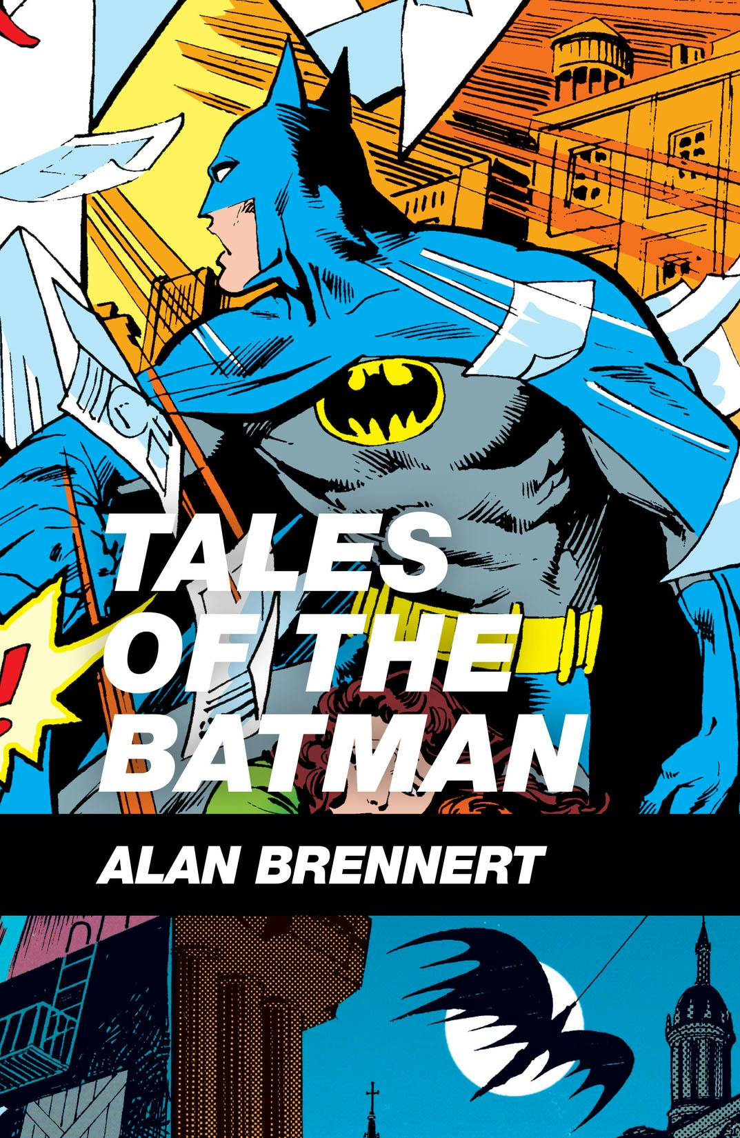 Tales of the Batman: Alan Brennert