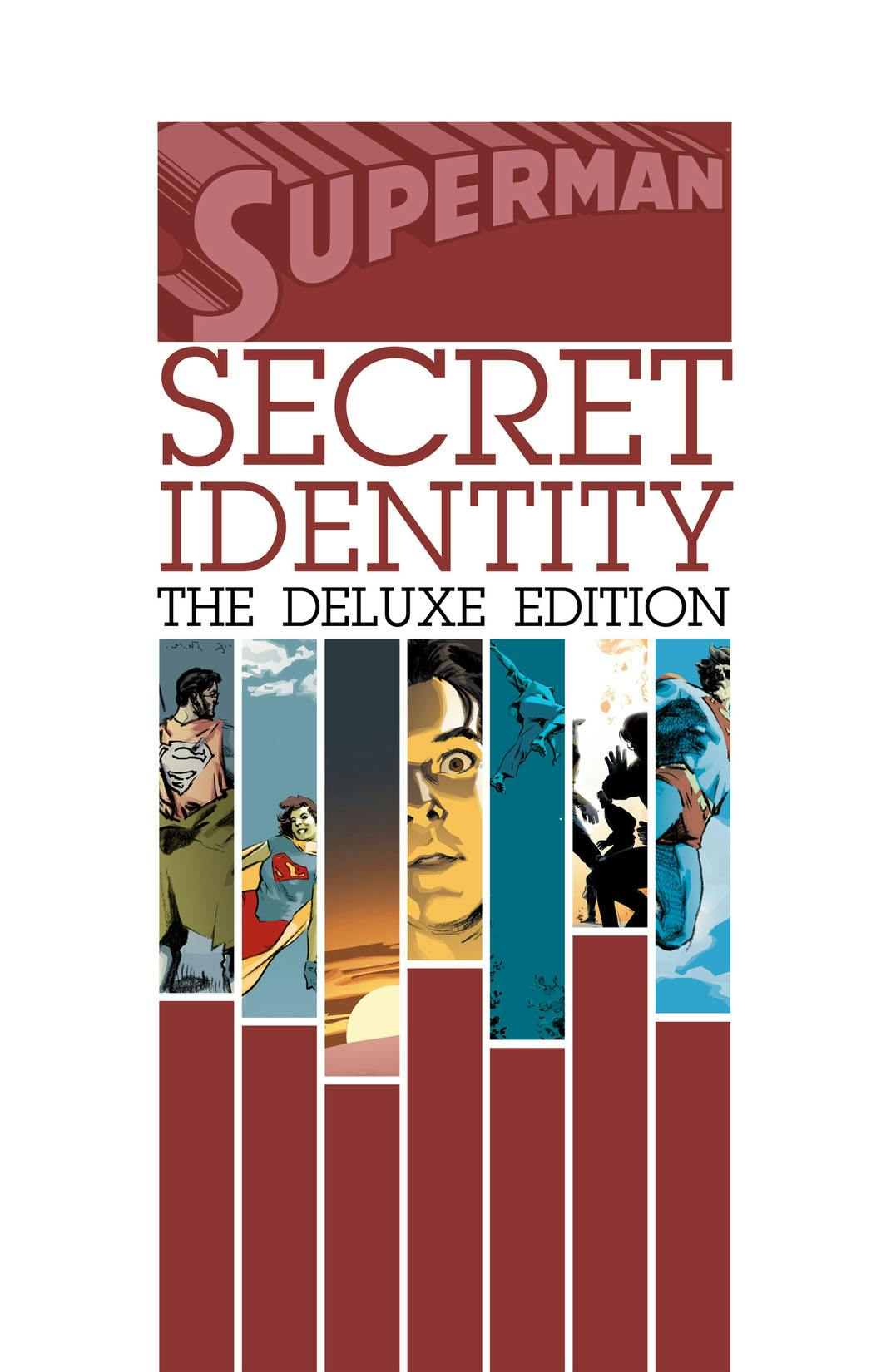 Superman: Secret Identity Deluxe Edition