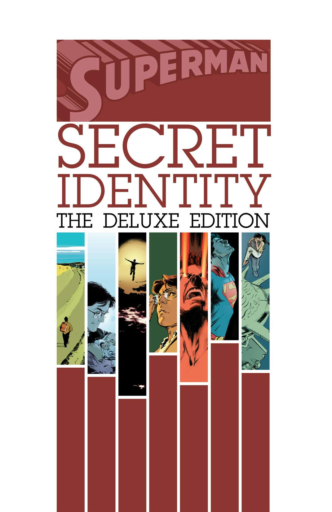 Superman: Secret Identity Deluxe Edition