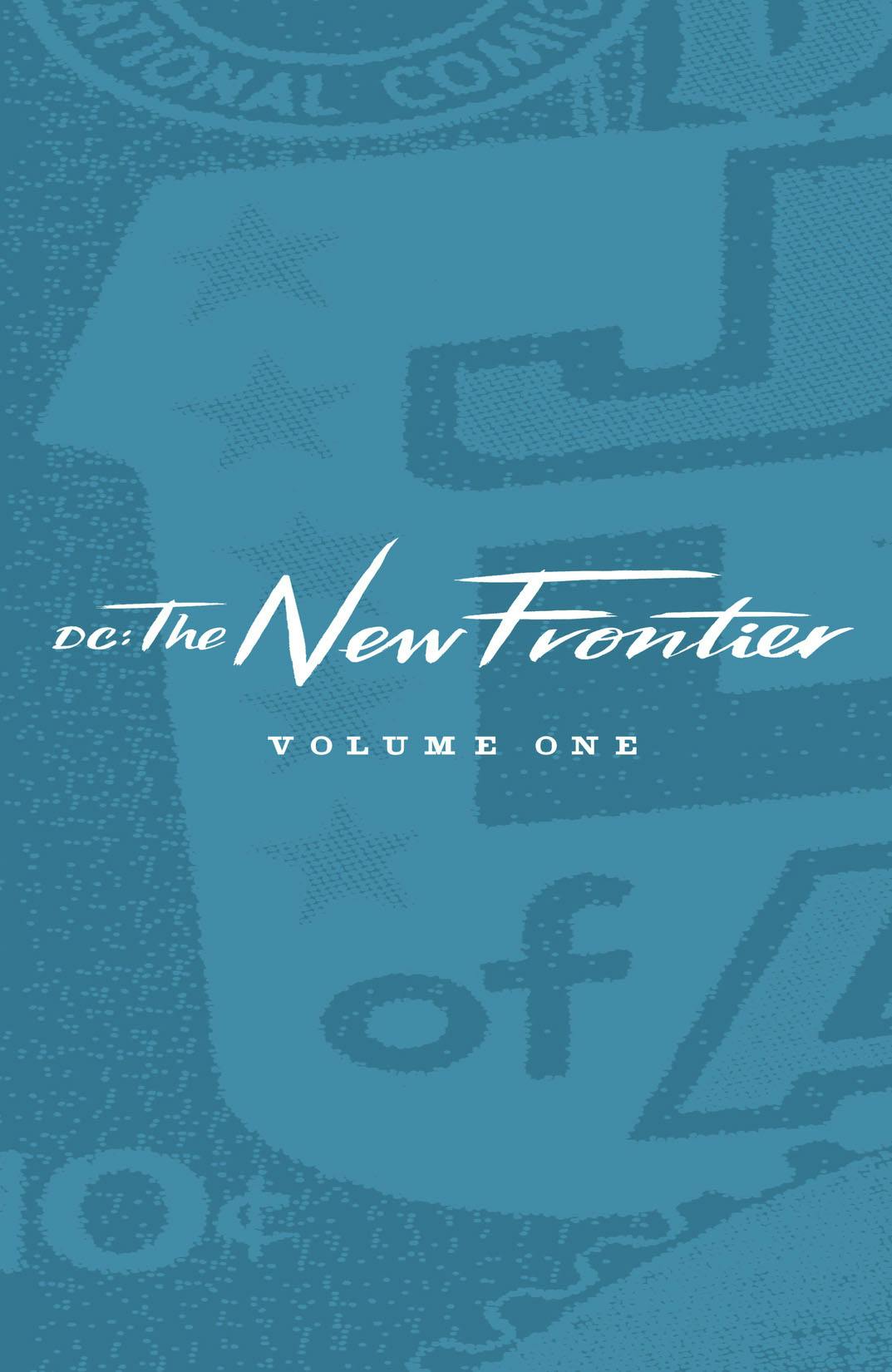 DC: The New Frontier Vol. 1