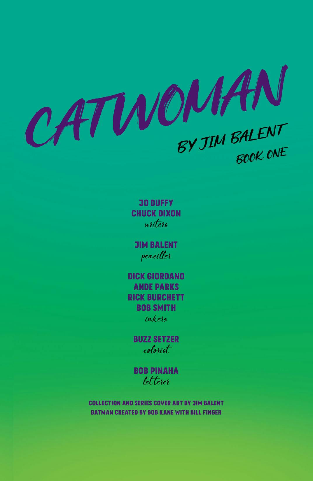 Catwoman by Jim Balent Book One