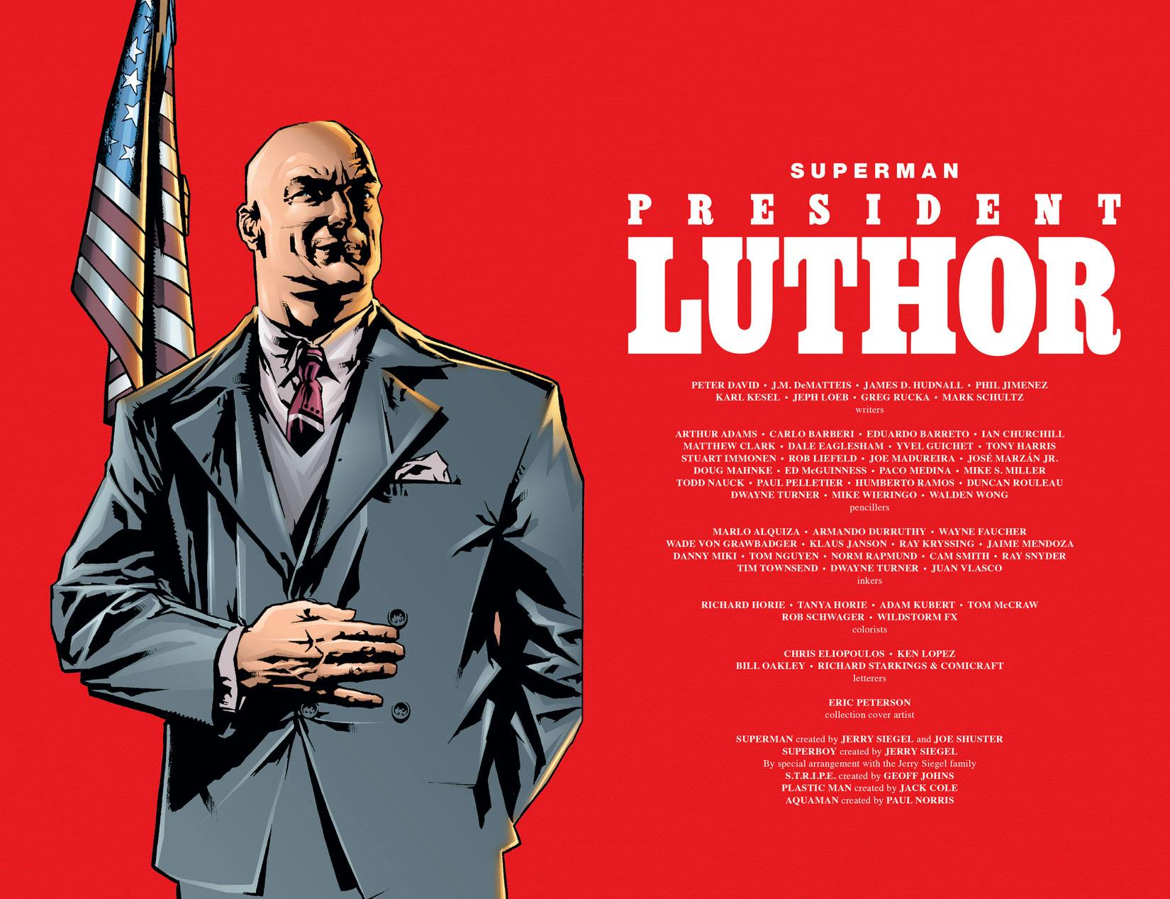 Superman: President Luthor New Edition