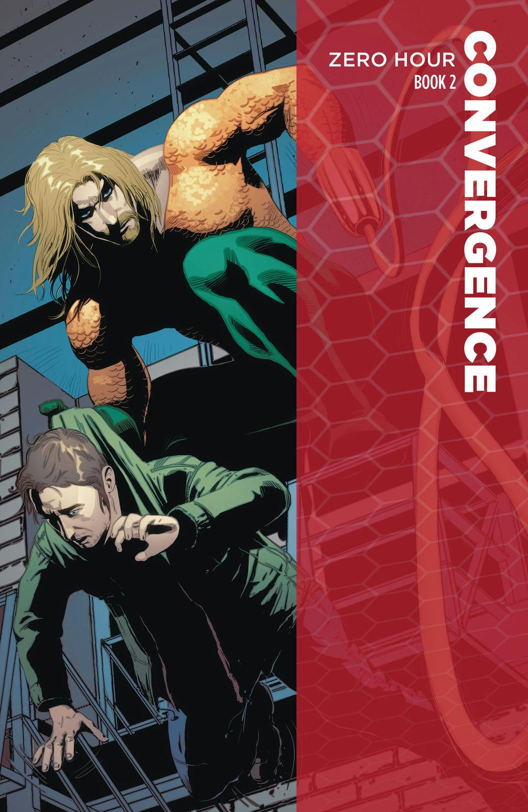 Convergence: Zero Hour Book Two
