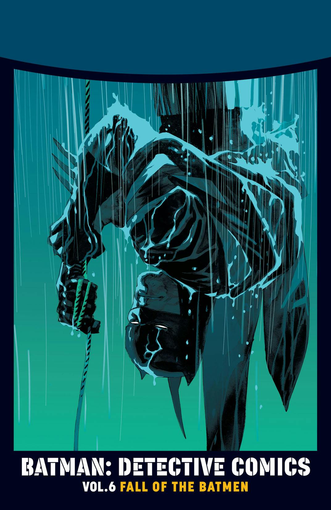 Batman - Detective Comics Vol. 6: Fall of the Batmen