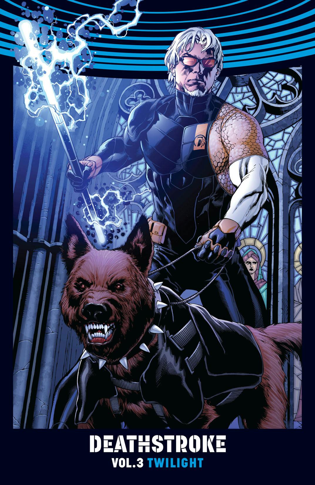 Deathstroke, the Terminator Vol. 3: Nuclear Winter