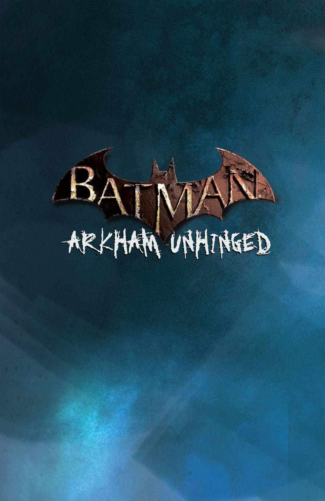 Batman: Arkham Unhinged