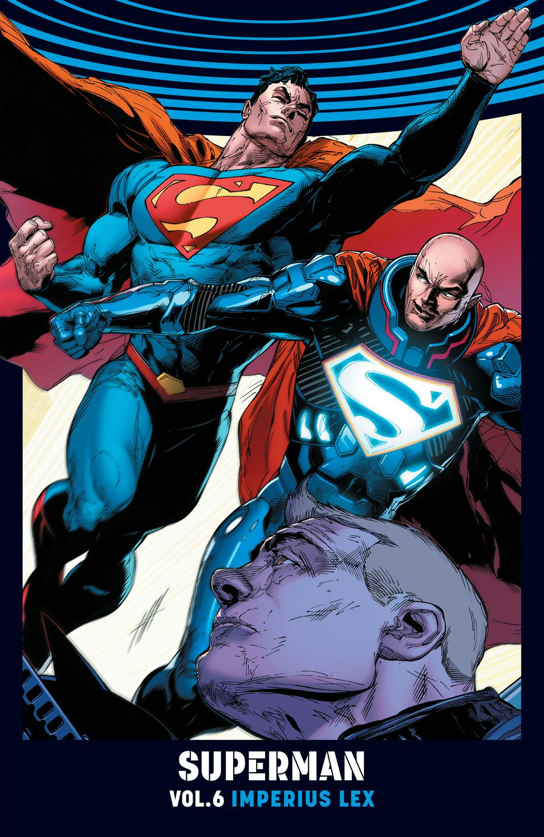 Superman Vol. 6: Imperius Lex (Rebirth)