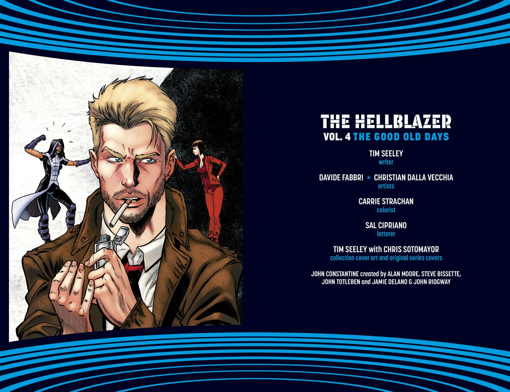 The Hellblazer Vol. 4: The Good Old Days