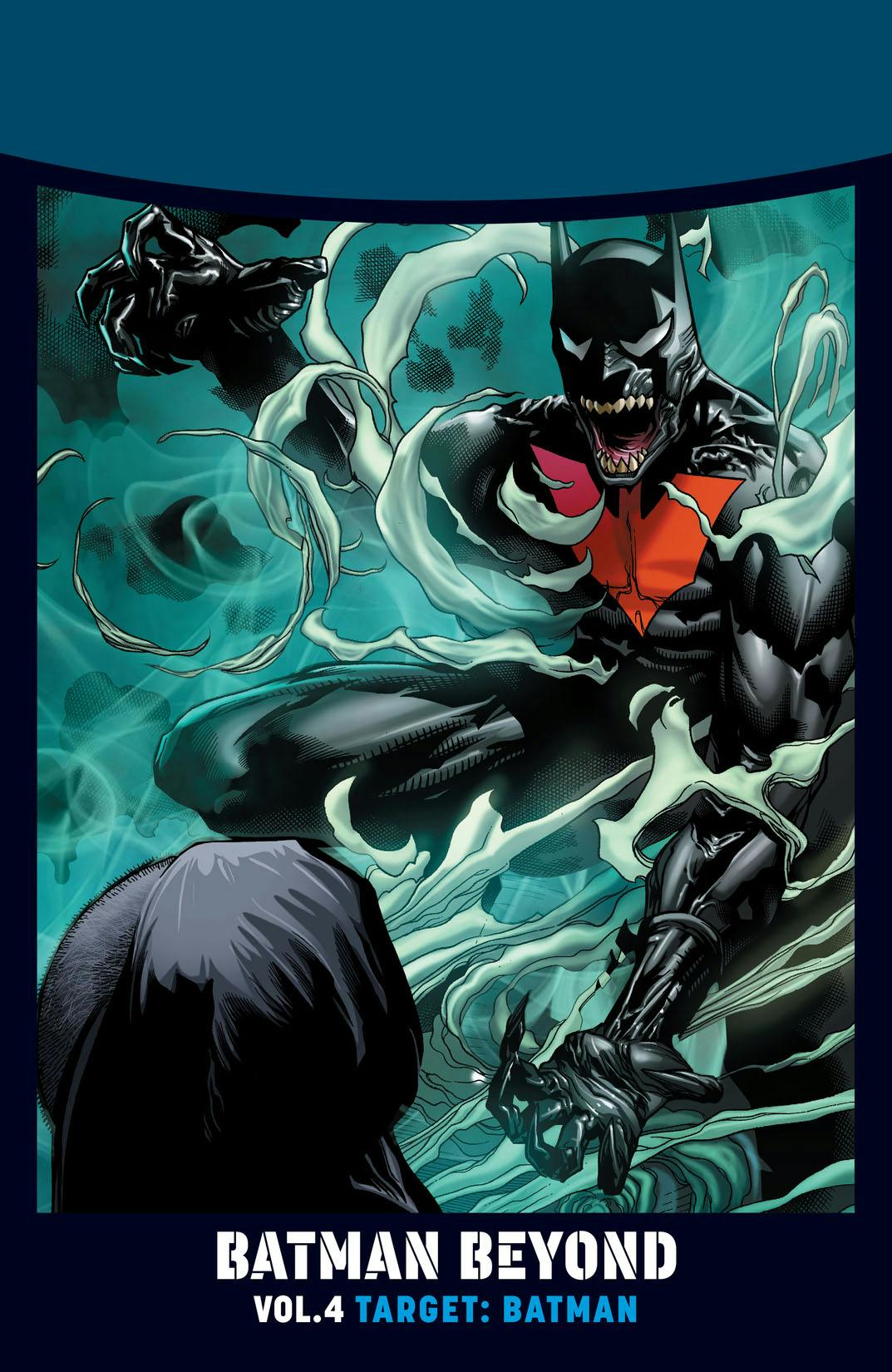Batman Beyond Vol. 4: Target: Batman