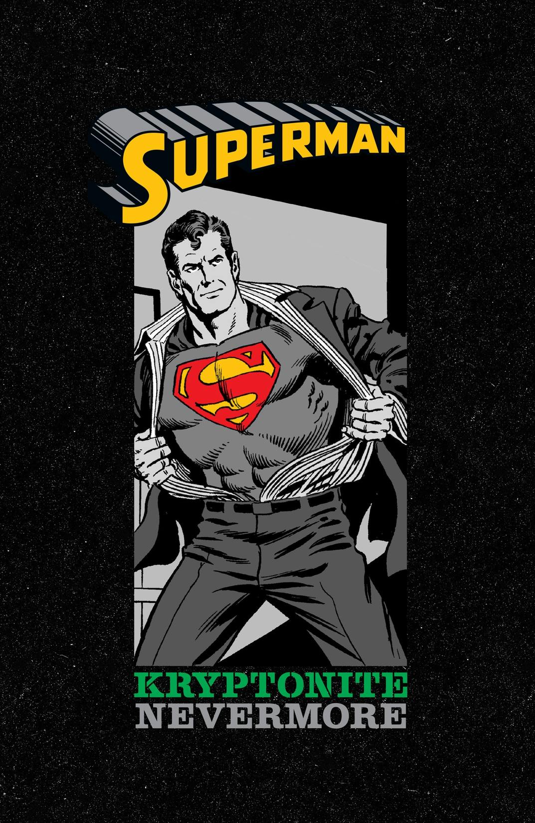 Superman: Kryptonite Nevermore