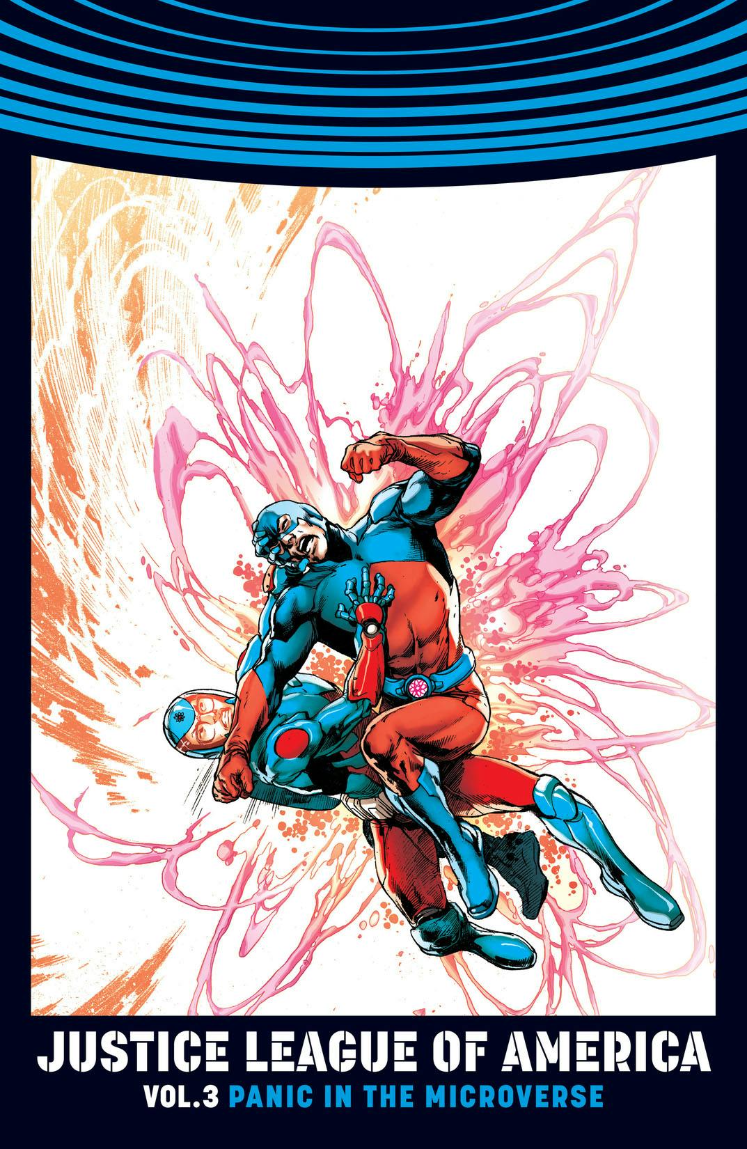 Justice League of America Vol. 3: Panic in the Microverse