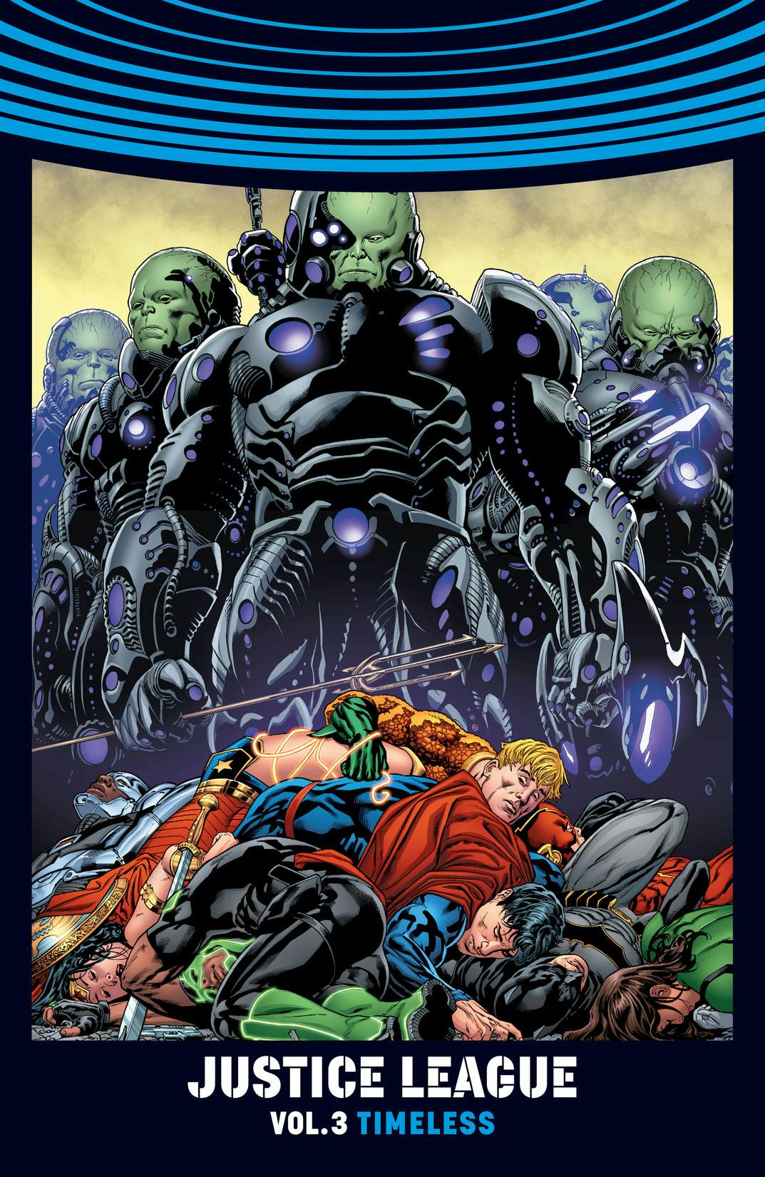 Justice League Vol. 3: Timeless (Rebirth)