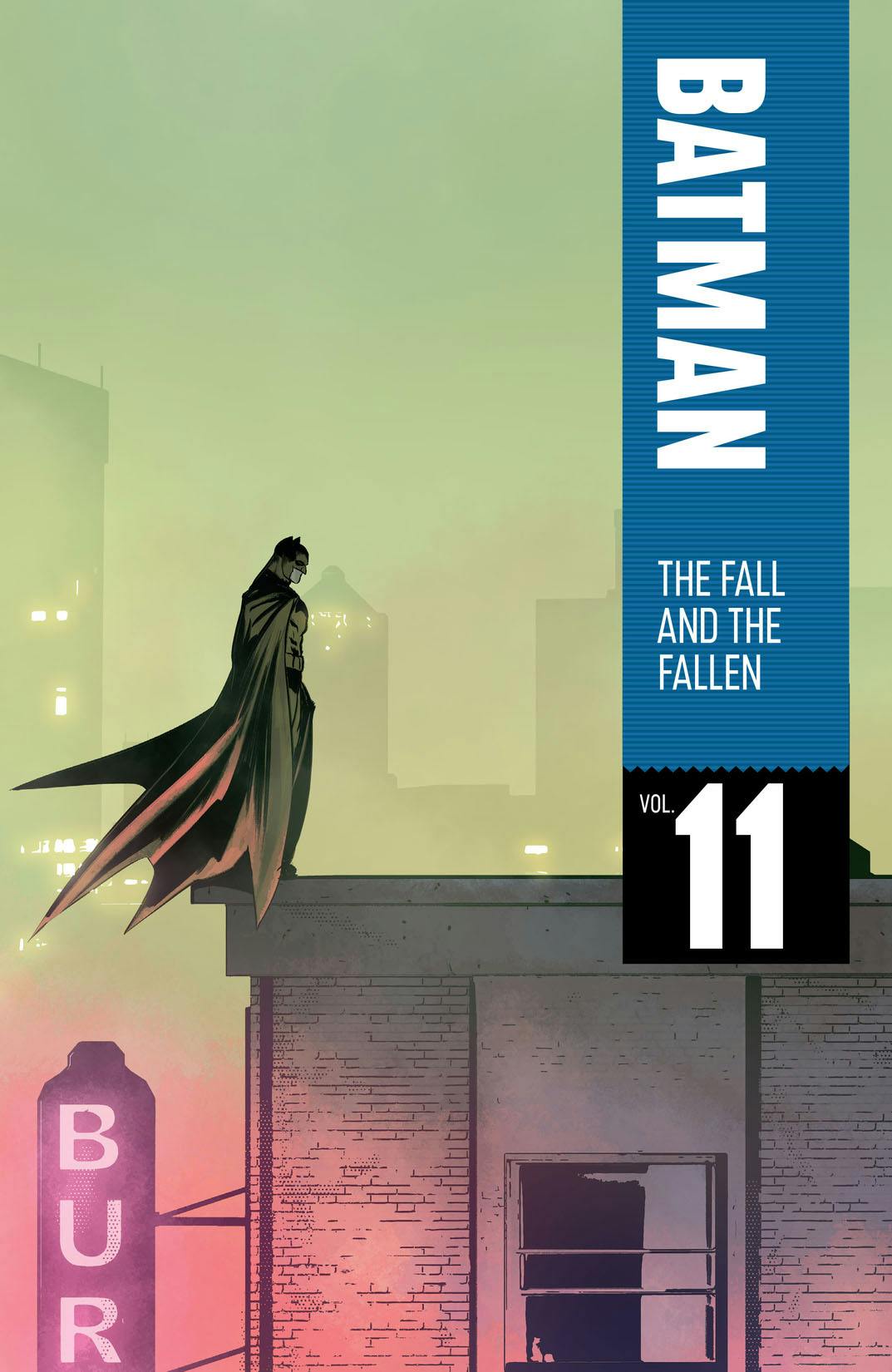 Batman Vol. 11: The Fall and the Fallen