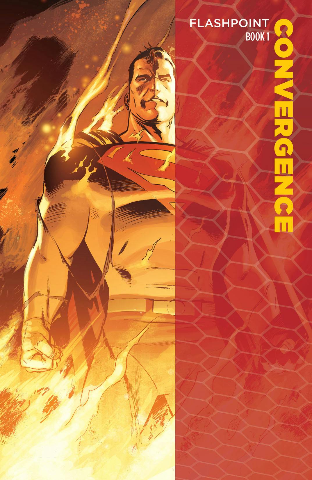 Convergence: Flashpoint Book One