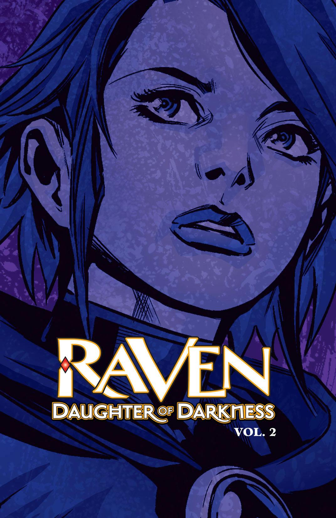 Raven: Daughter of Darkness Vol. 2