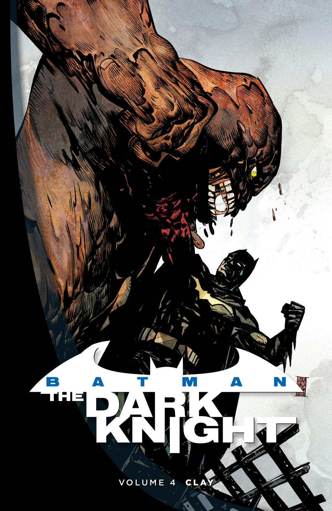 Batman - The Dark Knight Vol. 4: Clay