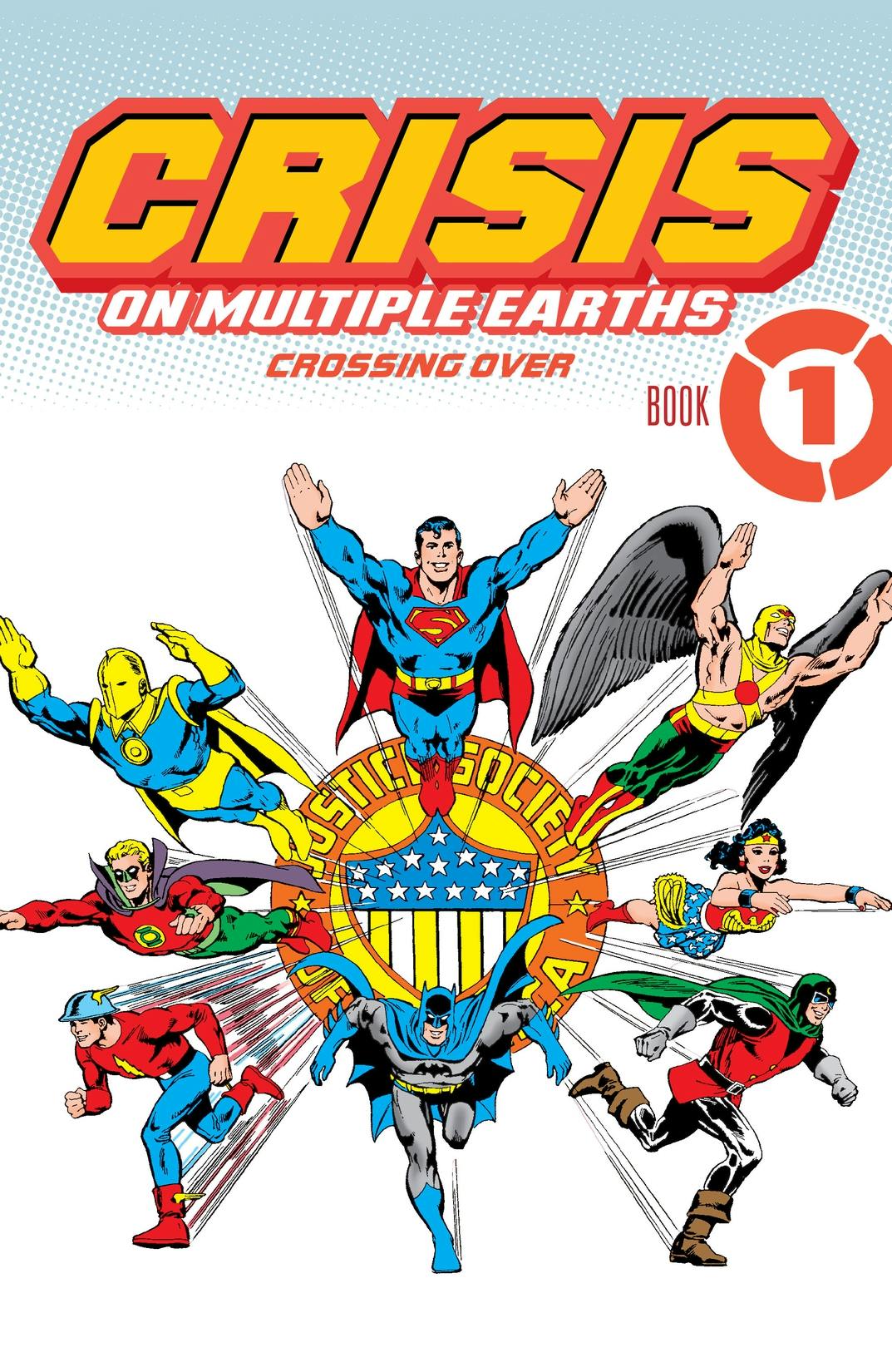 Crisis on Multiple Earths Book 1: Crossing Over