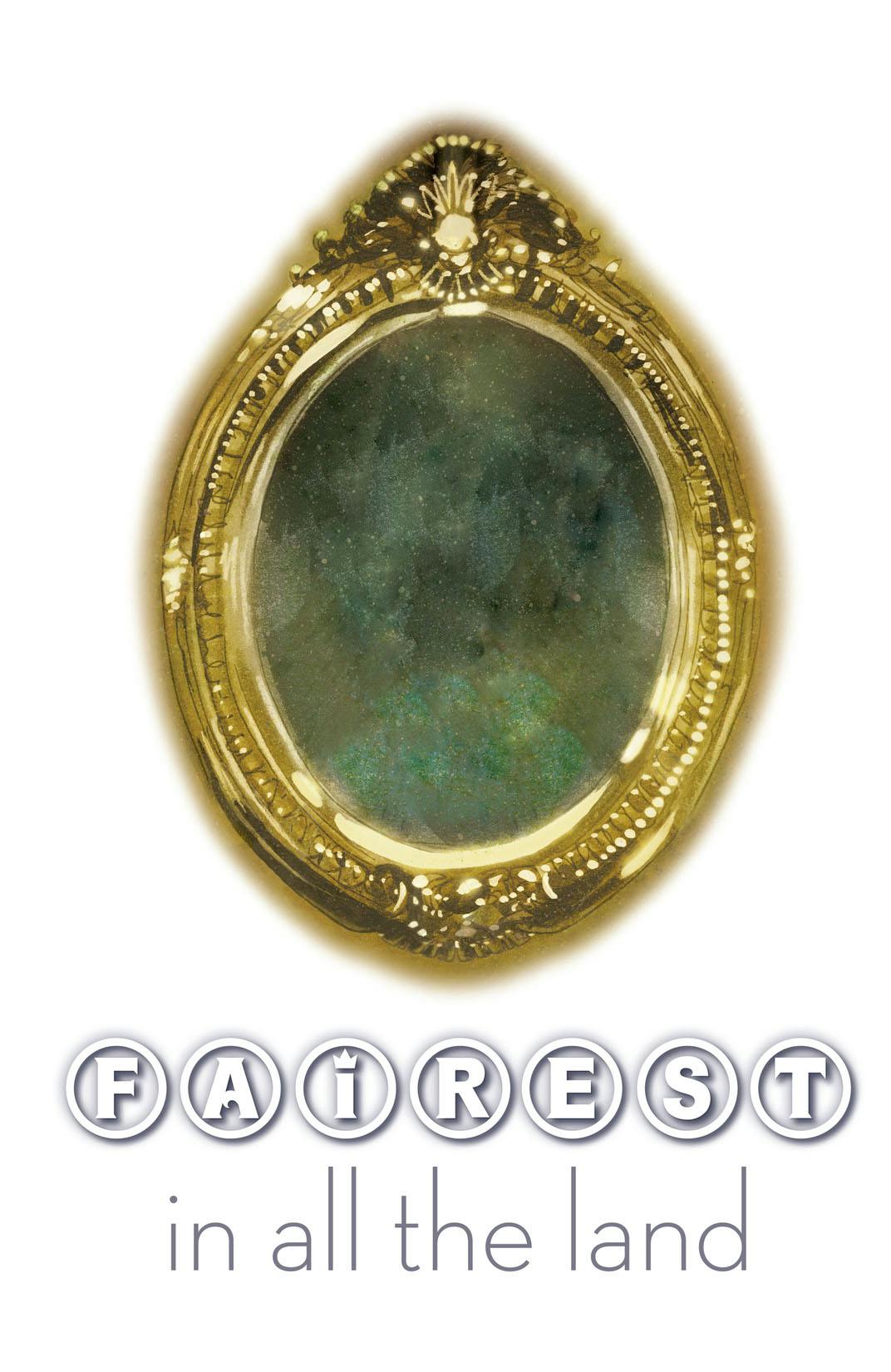 Fairest: In All the Land