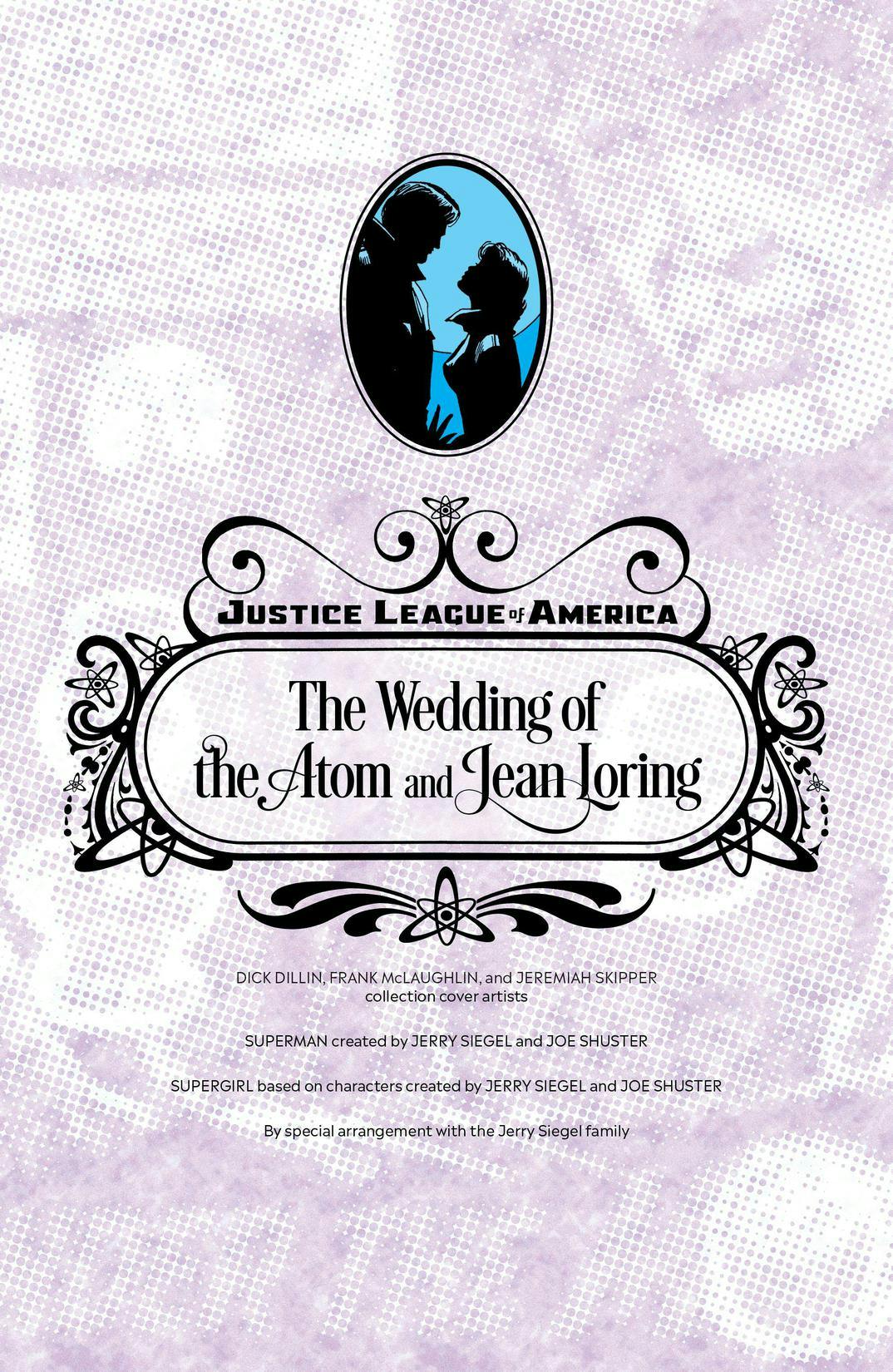 Justice League of America: The Wedding of the Atom and Jean Loring